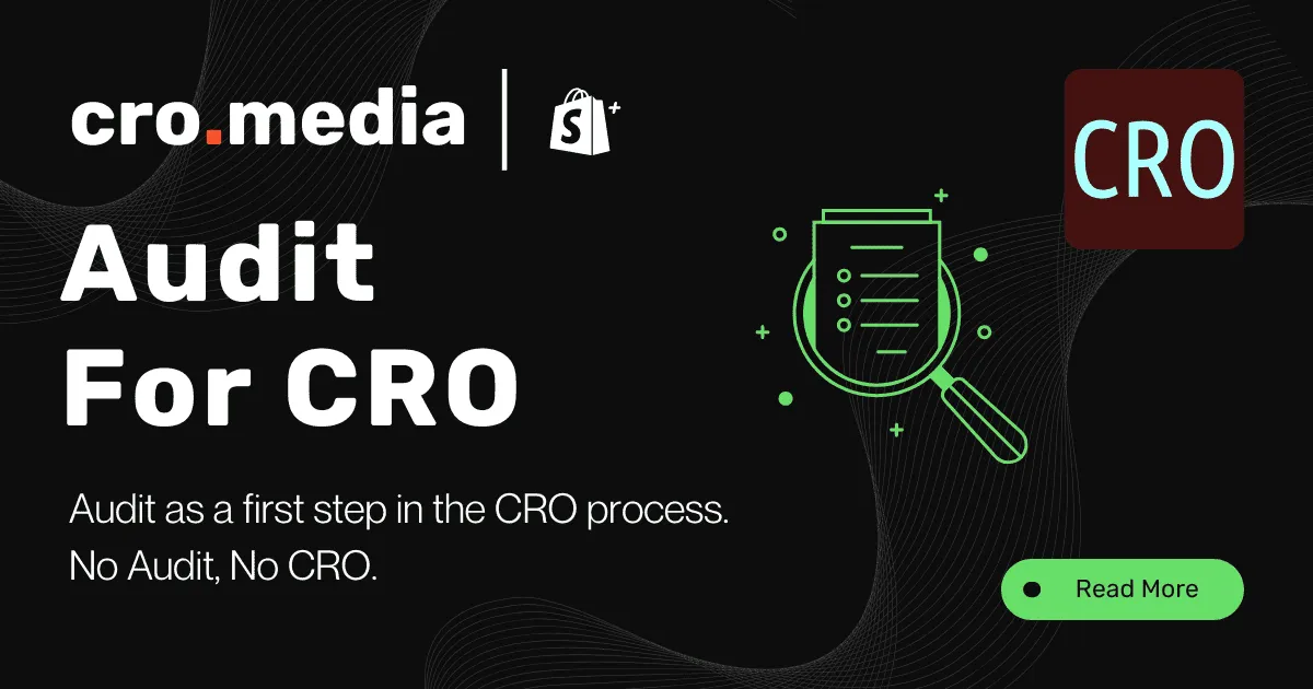 CRO > Audit: Initial Step in Conversion Rate Optimisation