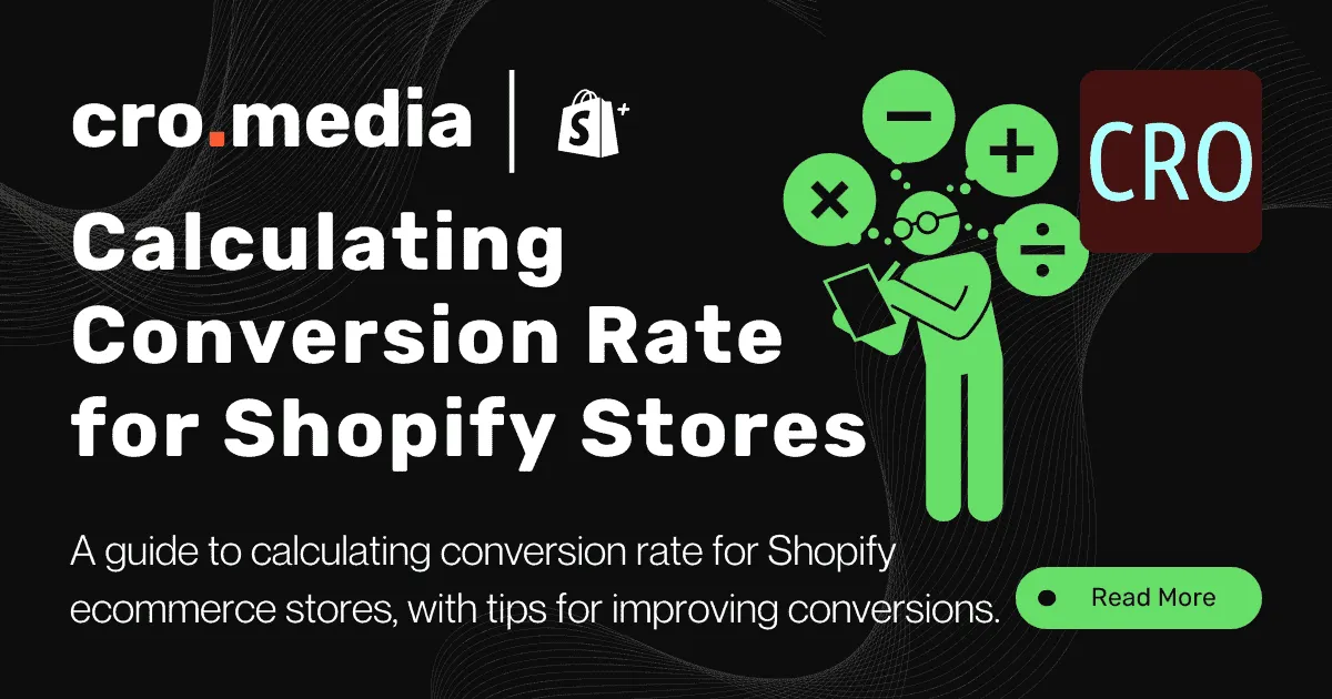 How to Calculate Conversion Rate for Shopify E-commerce