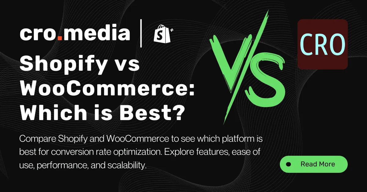 Shopify vs WooCommerce: Best for CRO, Sales and SEO