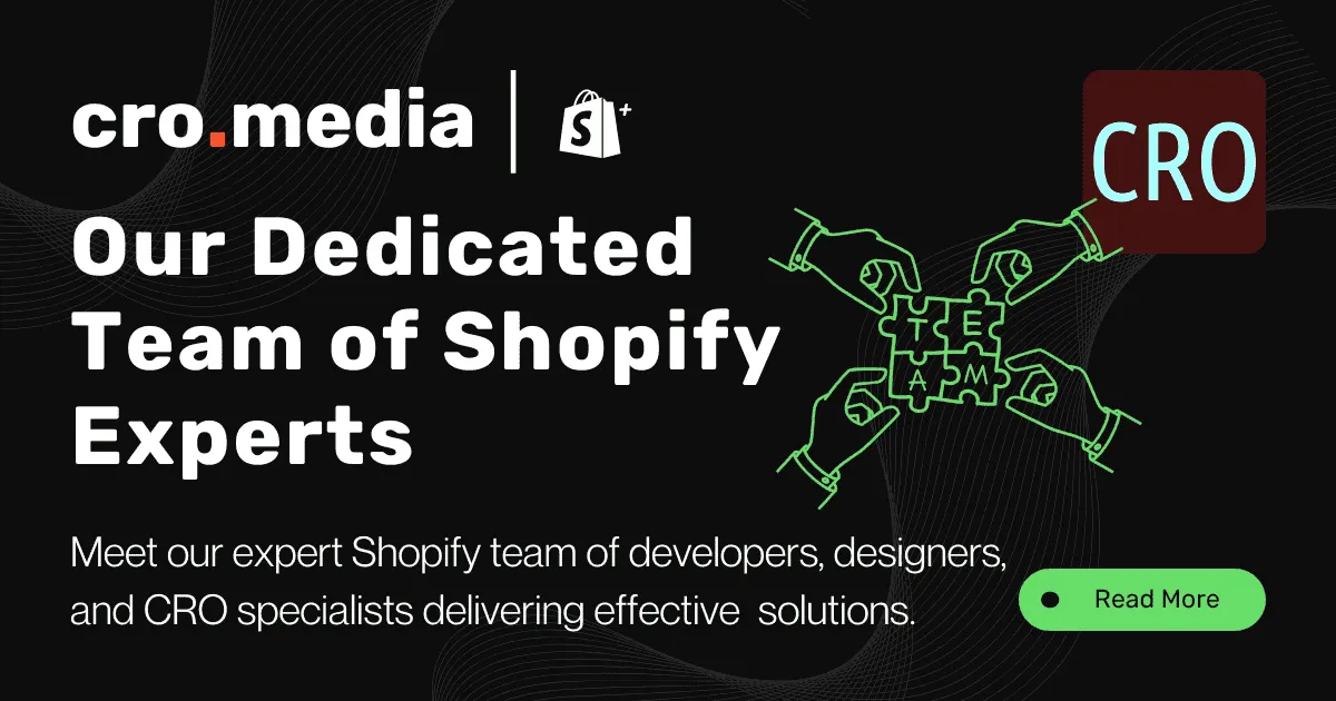 Team, Shopify Experts | CRO.media