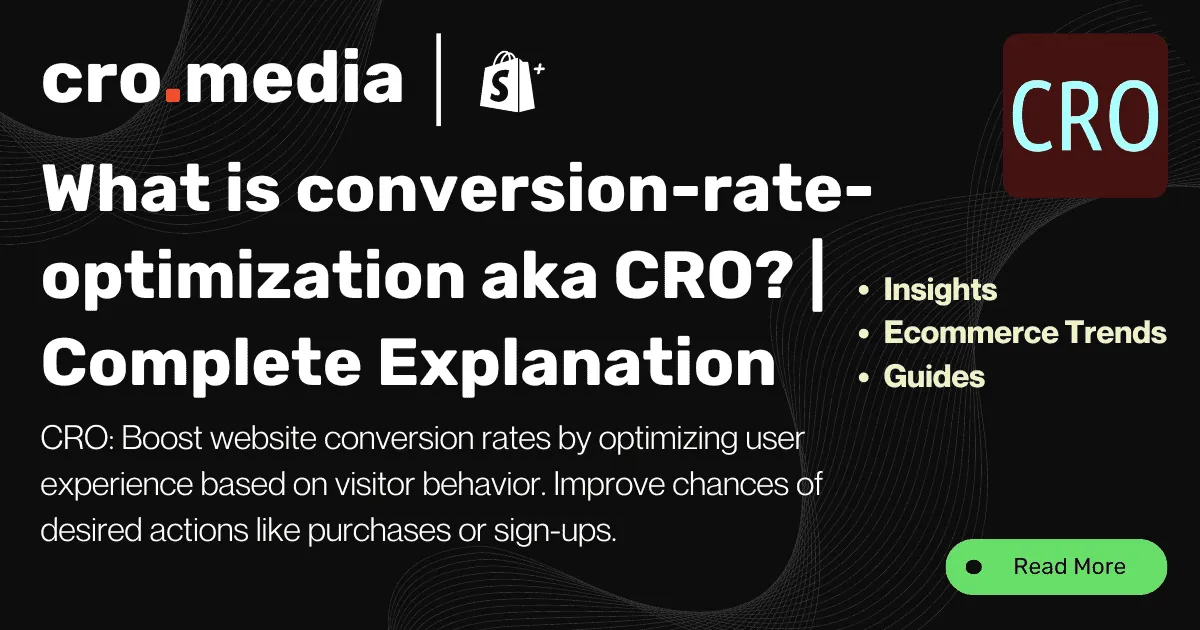 What is Conversion Rate Optimization (CRO)?